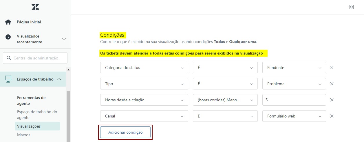 Como criar visualização na Zendesk – inFocusCX